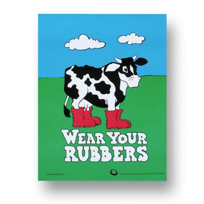 Wear Your Rubbers Poster | Global Protection Corp.